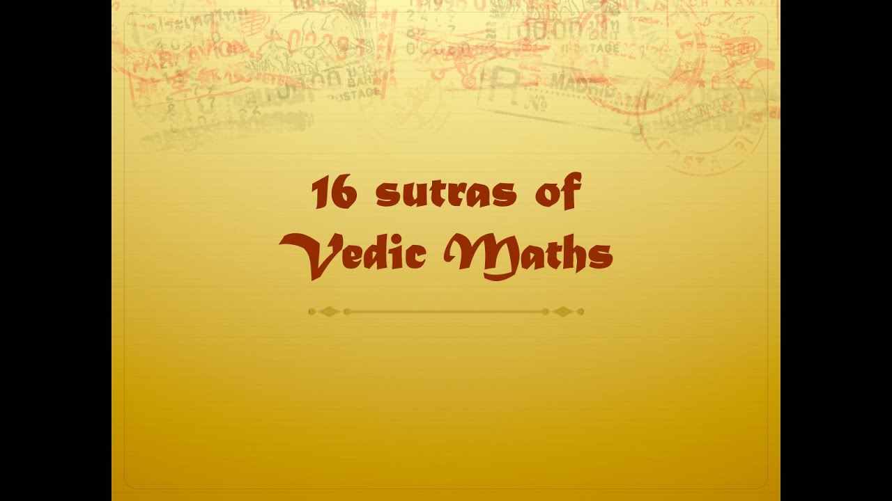 Vedic Maths: Sutras & Tricks For Mental Mathematics